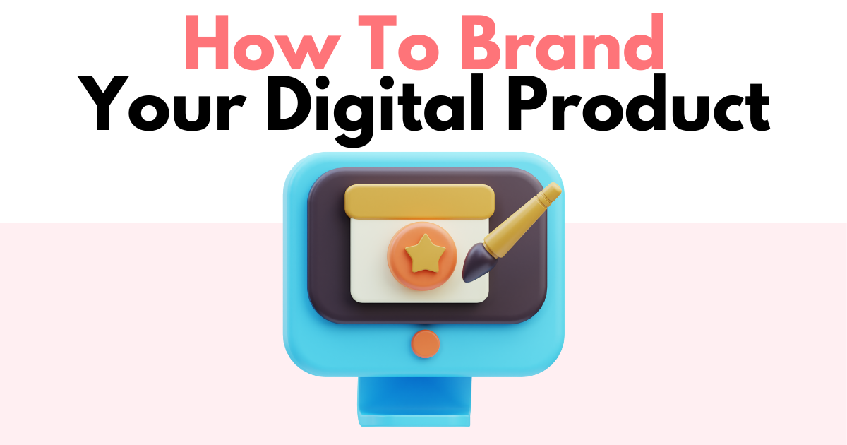 How To Brand Your Digital Product – PageWheel