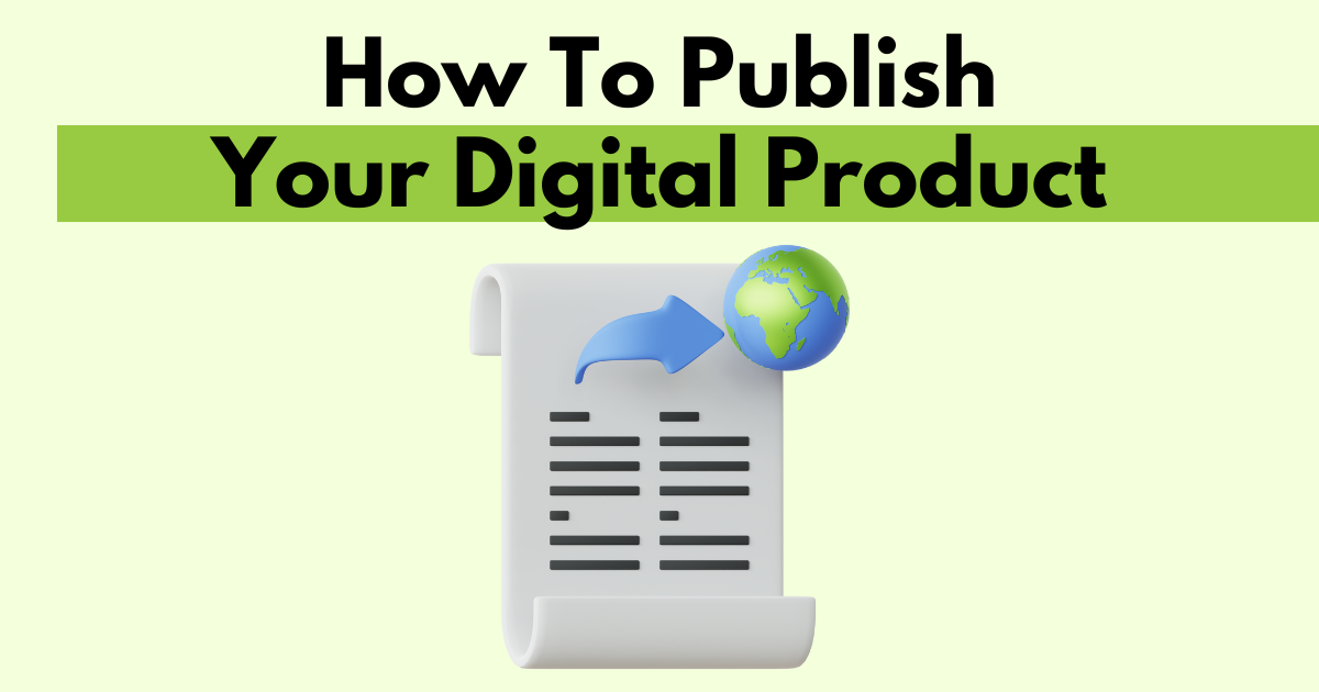 How To Publish Your Digital Product – PageWheel